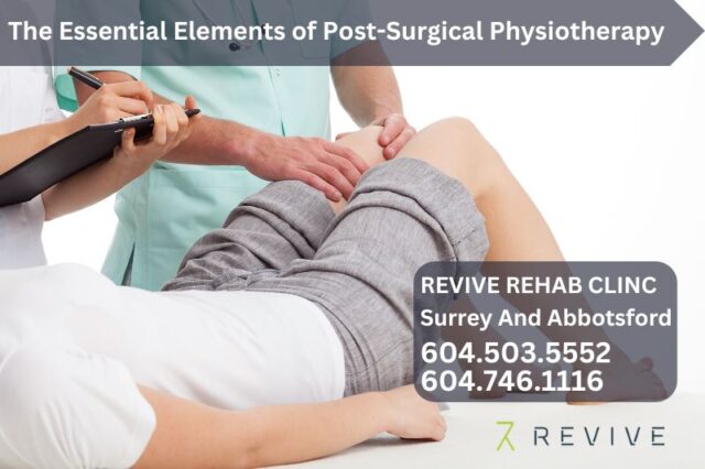 Guide to Post-Surgical Rehabilitation – REVIVE REHAB